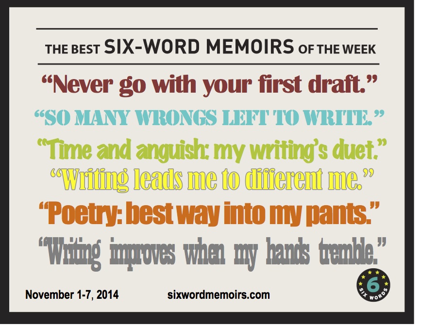  So Many Wrongs Left To Write The Best Six Word Memoirs Of The Week 