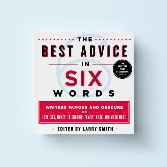 Things Don’t Have to Be Complicated: Illustrated Six-Word Memoirs By ...