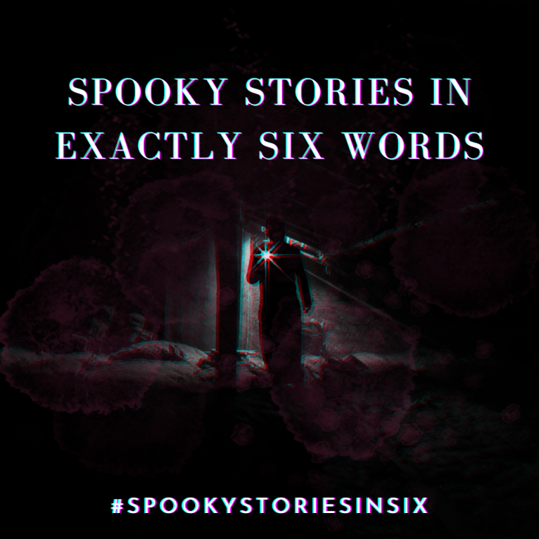 Top Six “Spooky Stories in Six Words” – Six-Word Memoirs